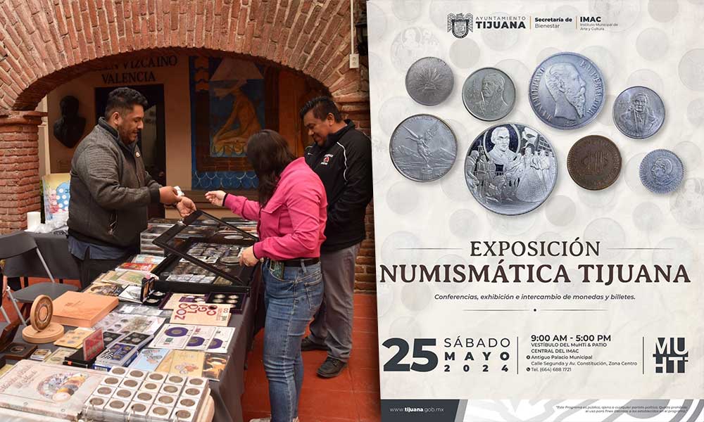 Presentará IMAC exposición "Numismática Tijuana" - Veraz Informa
