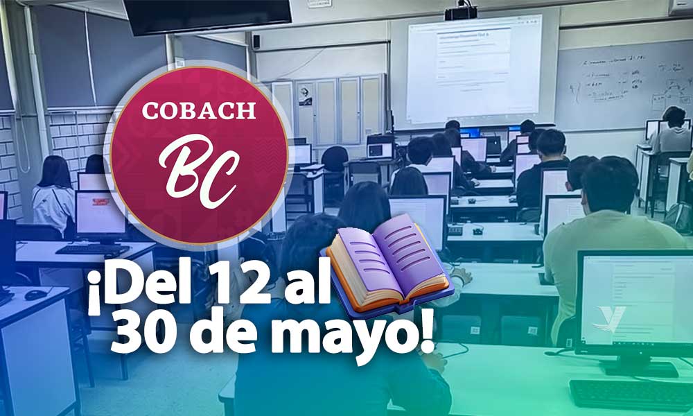 Informa COBACH BC fecha de evaluación diagnóstica para ingreso a ...